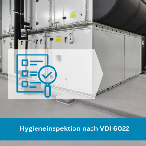 VDI 6022 Hygieneinspektion » Sachverständiger für Lüftungstechnik